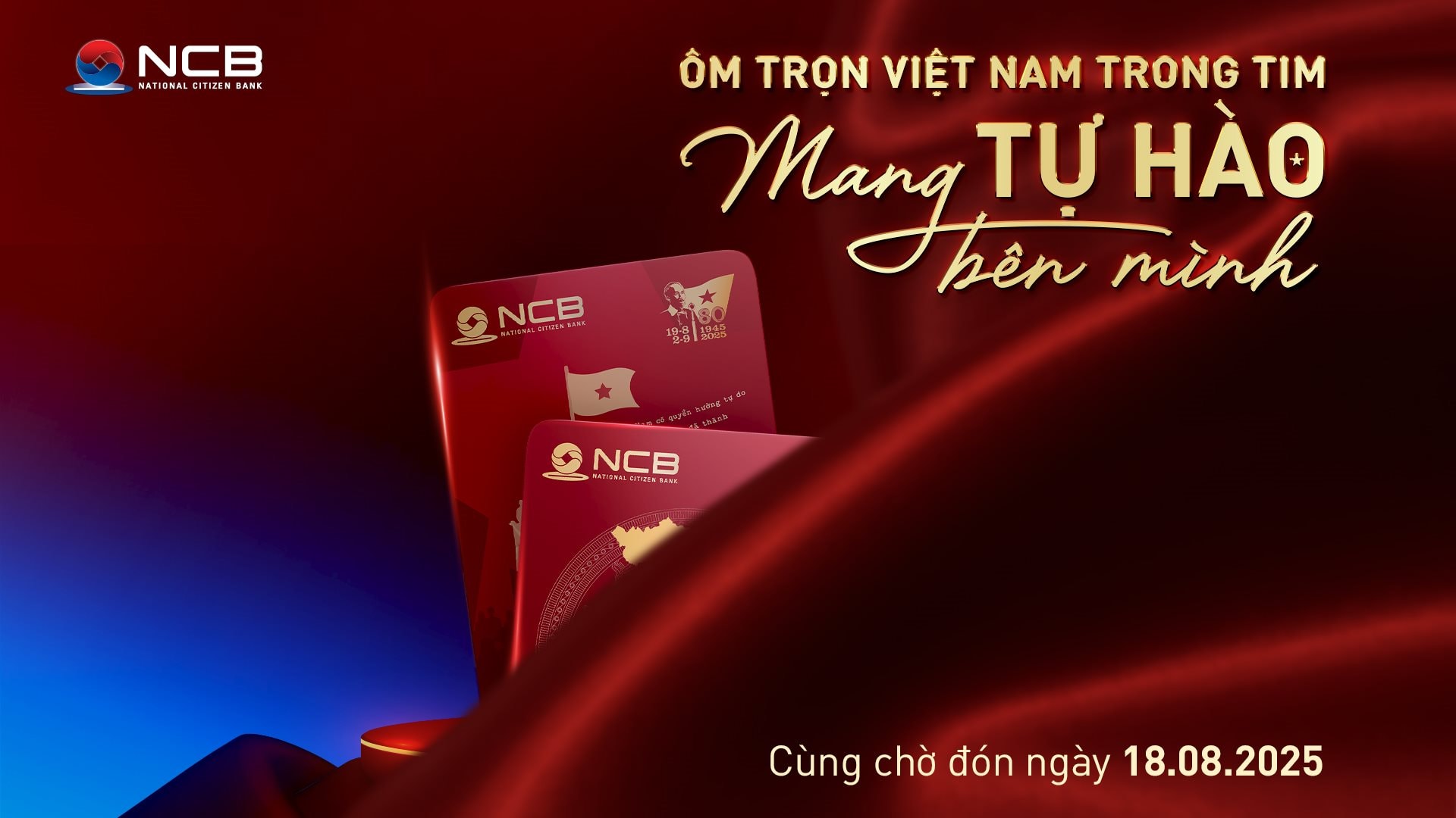 NCB ra mắt sản phẩm tiếp theo của dòng thẻ Tự hào trong tháng 8