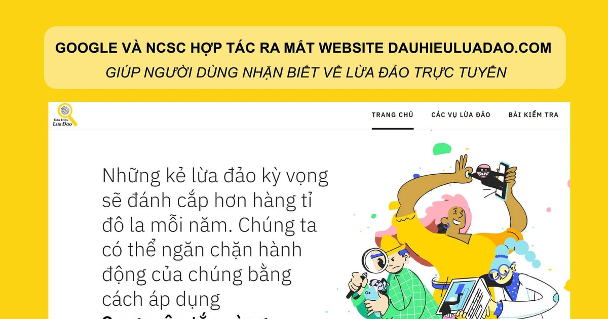 Website giúp người Việt nhận biết về lừa đảo trực tuyến
