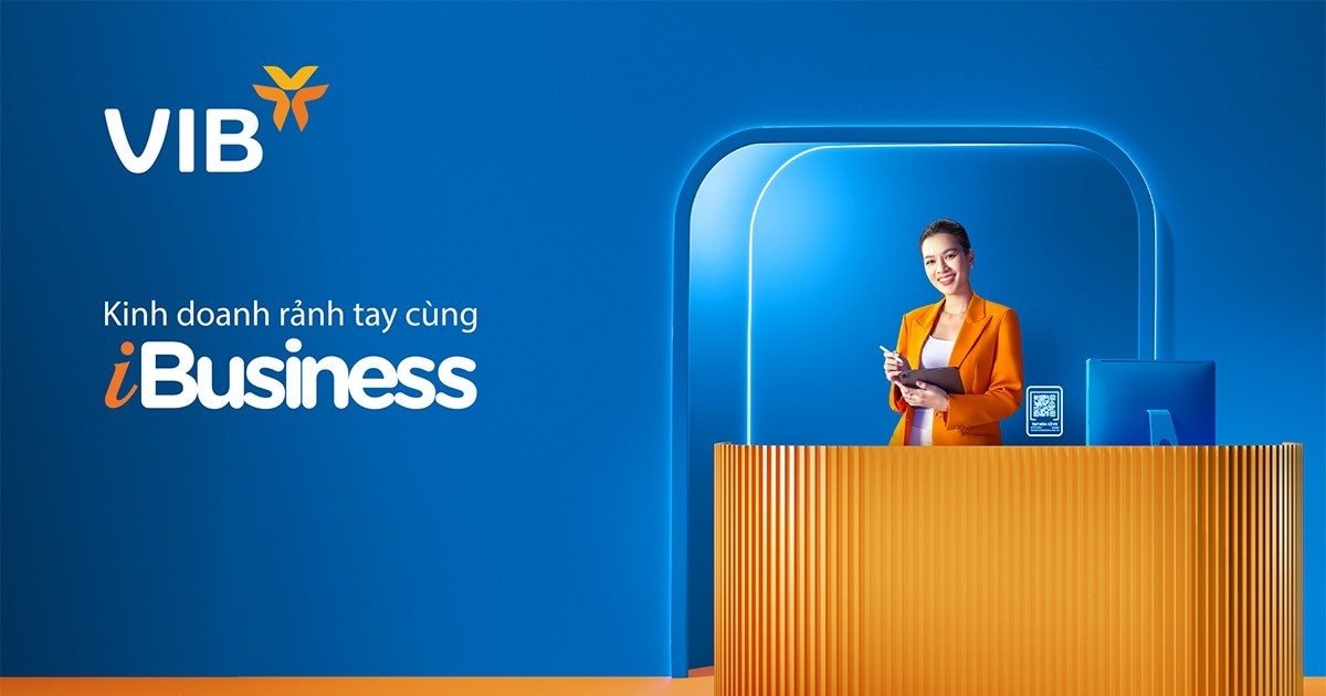 VIB ra mắt gói tài khoản iBusiness cho khách hàng cá nhân kinh doanh