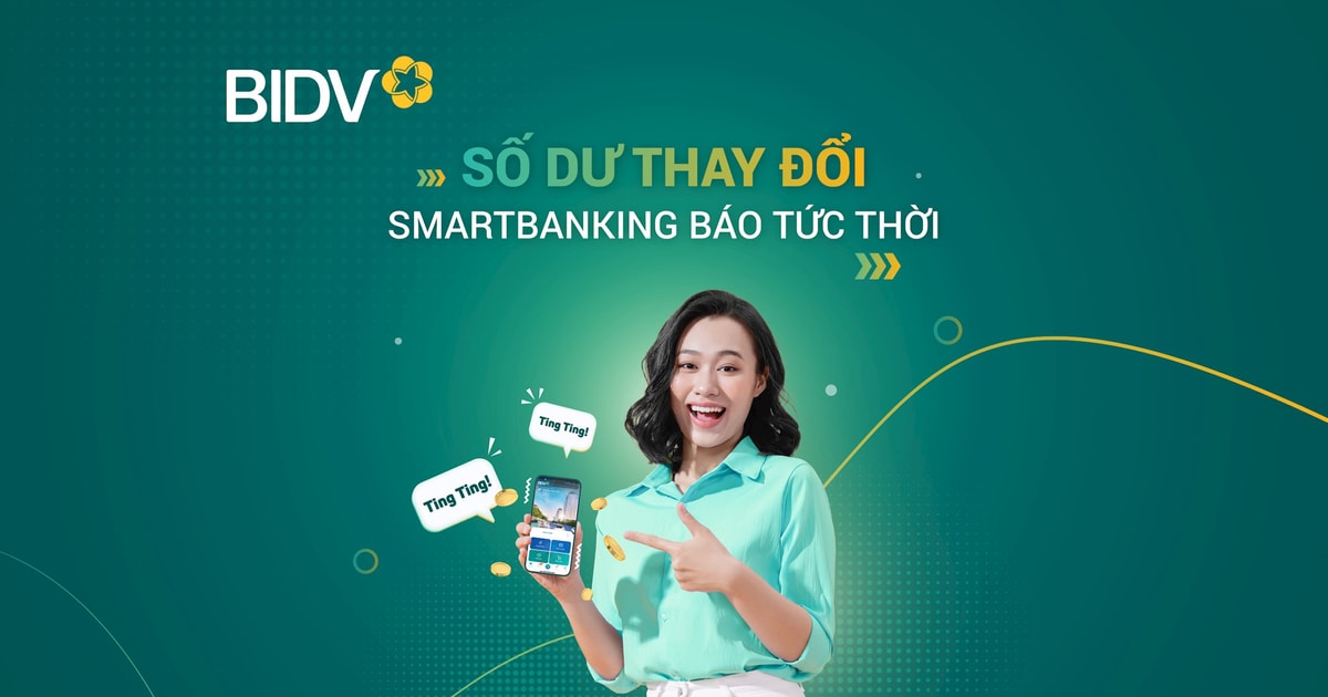 Nhận biến động số dư với mức phí 0 đồng tại BIDV