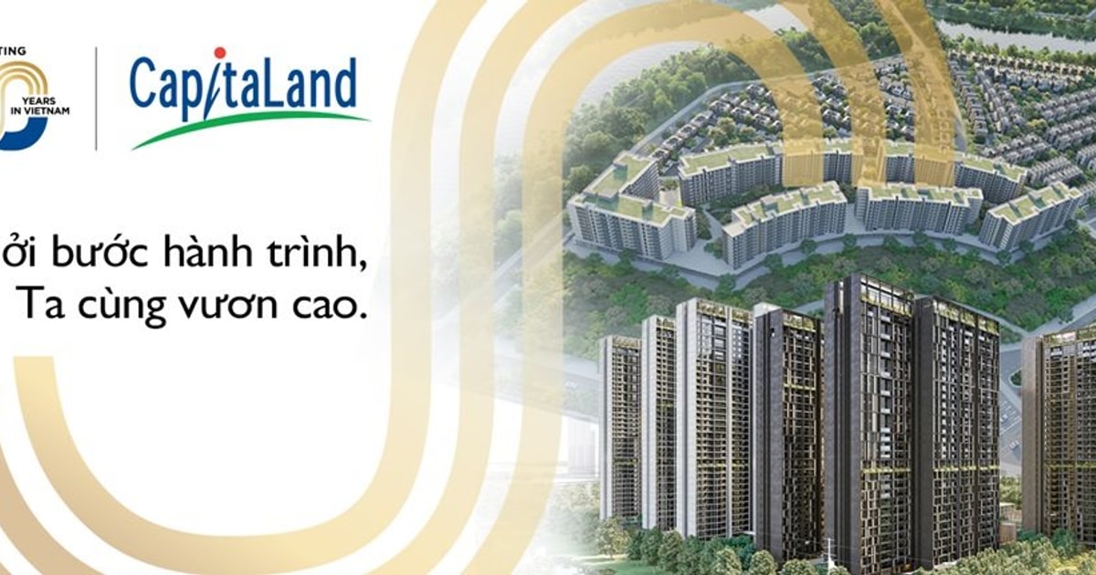 Dấu ấn 3 thập kỷ phát triển bền vững của CapitaLand Development tại Việt Nam