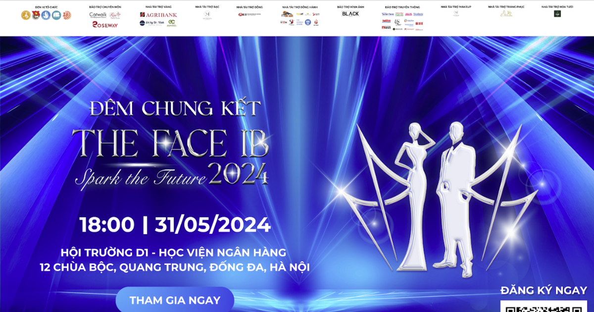 Đêm Chung kết THE FACE IB 2024 đang đến gần