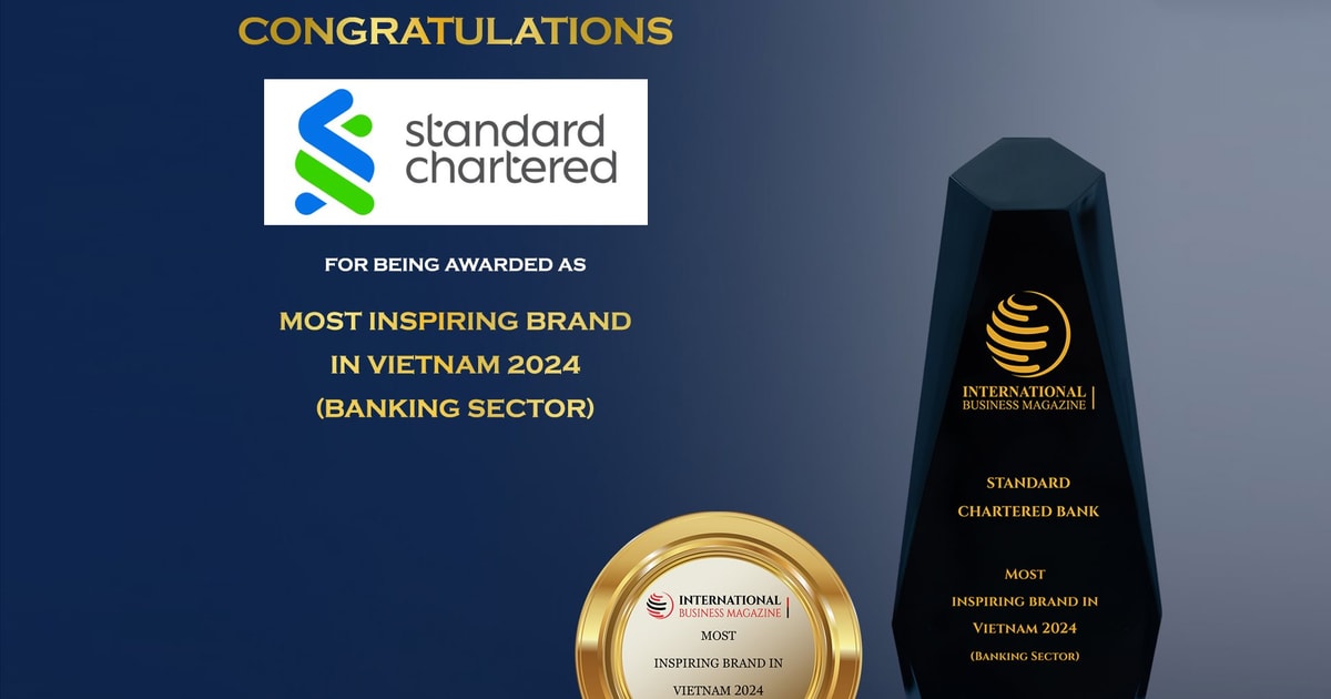 Standard Chartered được vinh danh Thương hiệu truyền cảm hứng nhất tại ...